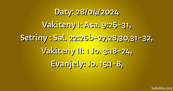 Vakiteny Alahady 28 aprily 2024 - katolika.org